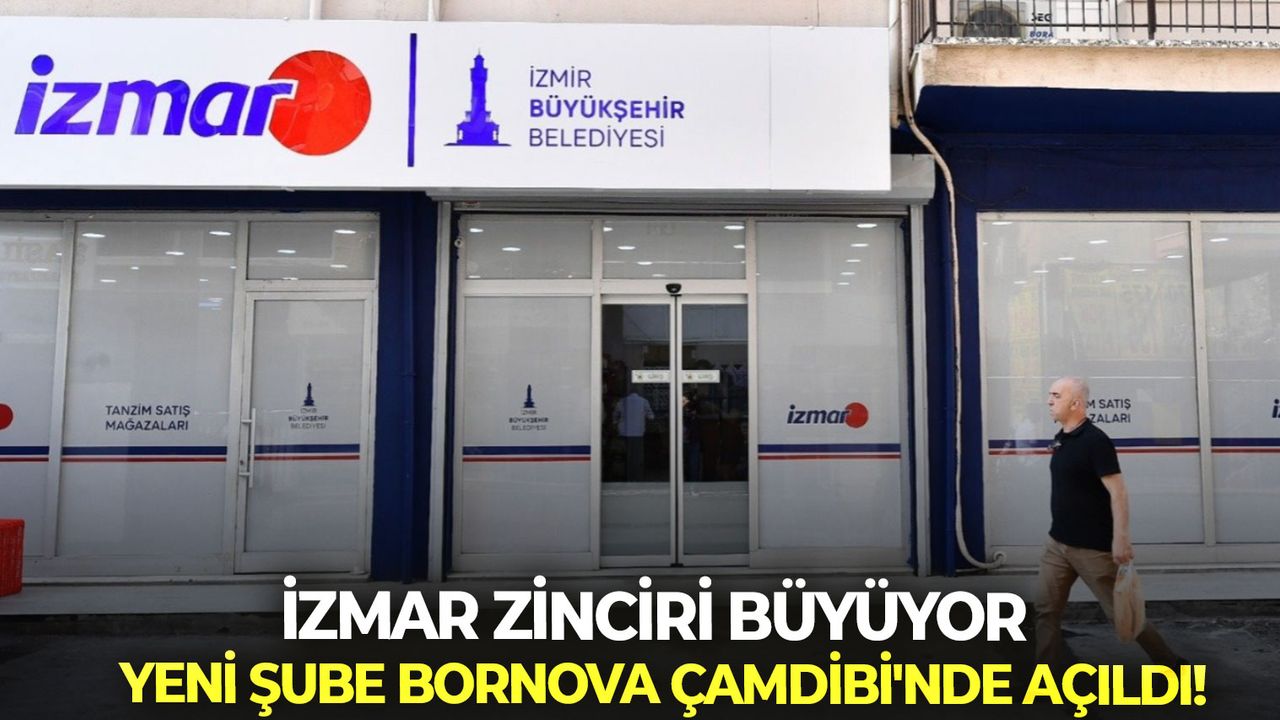 İZMAR zinciri büyüyor: Yeni şube Bornova Çamdibi'nde açıldı! - İzmir ...