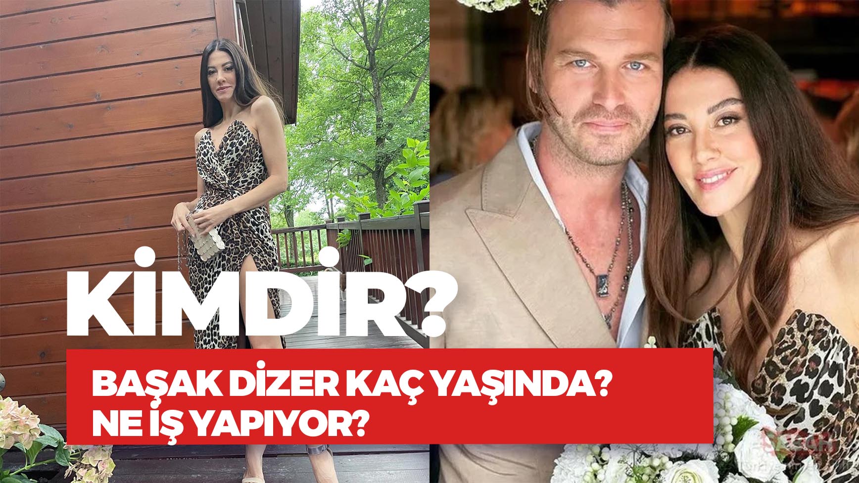 Kıvanç Tatlıtuğ'un Eşi Başak Dizer Kaç Yaşında? Kimdir? Nereli? - İzmir ...