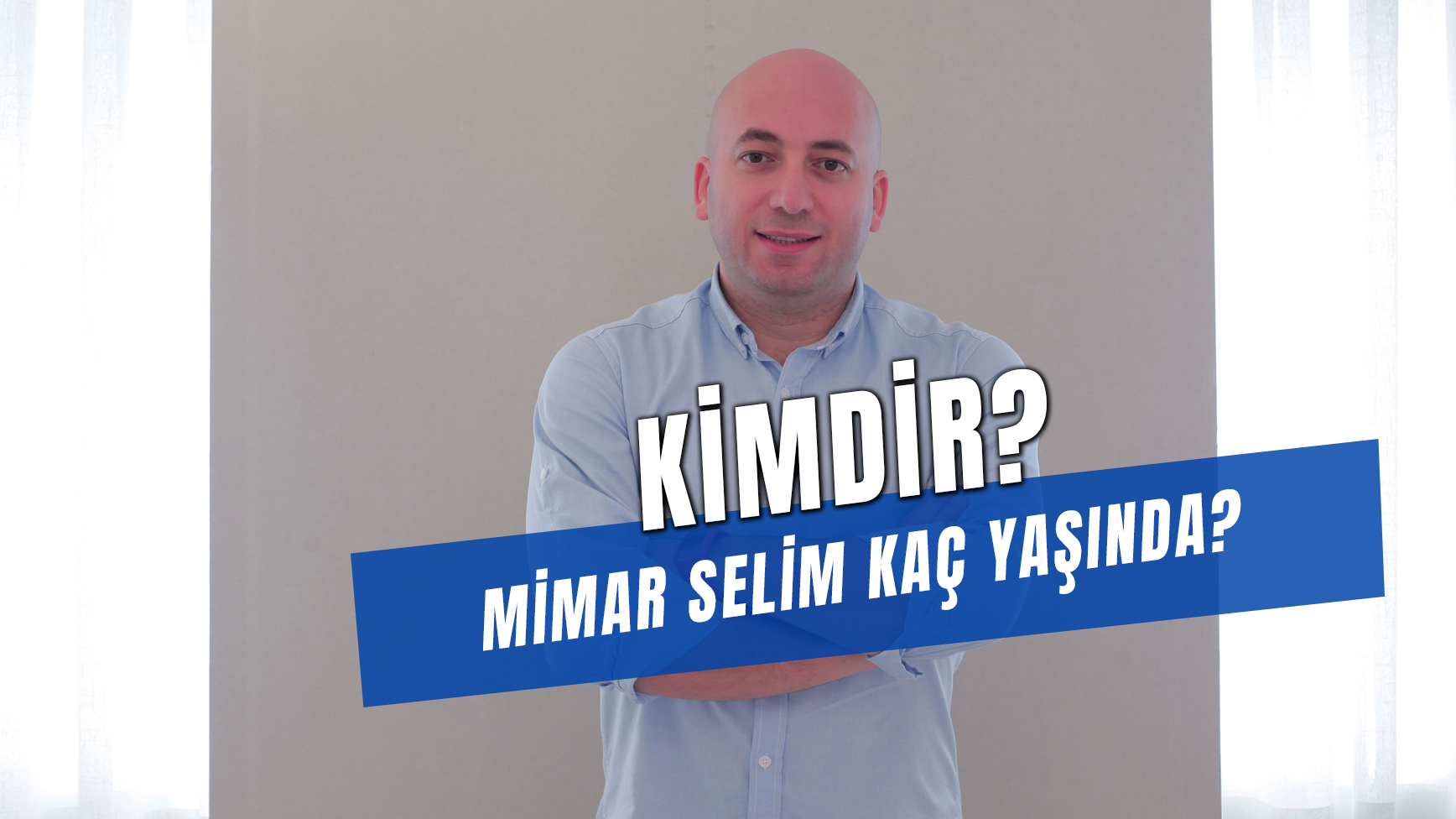 Mimar Selim Kimdir? Selim Yuhay Kaç Yaşında? Nereli? Evli Mi? - İzmir ...